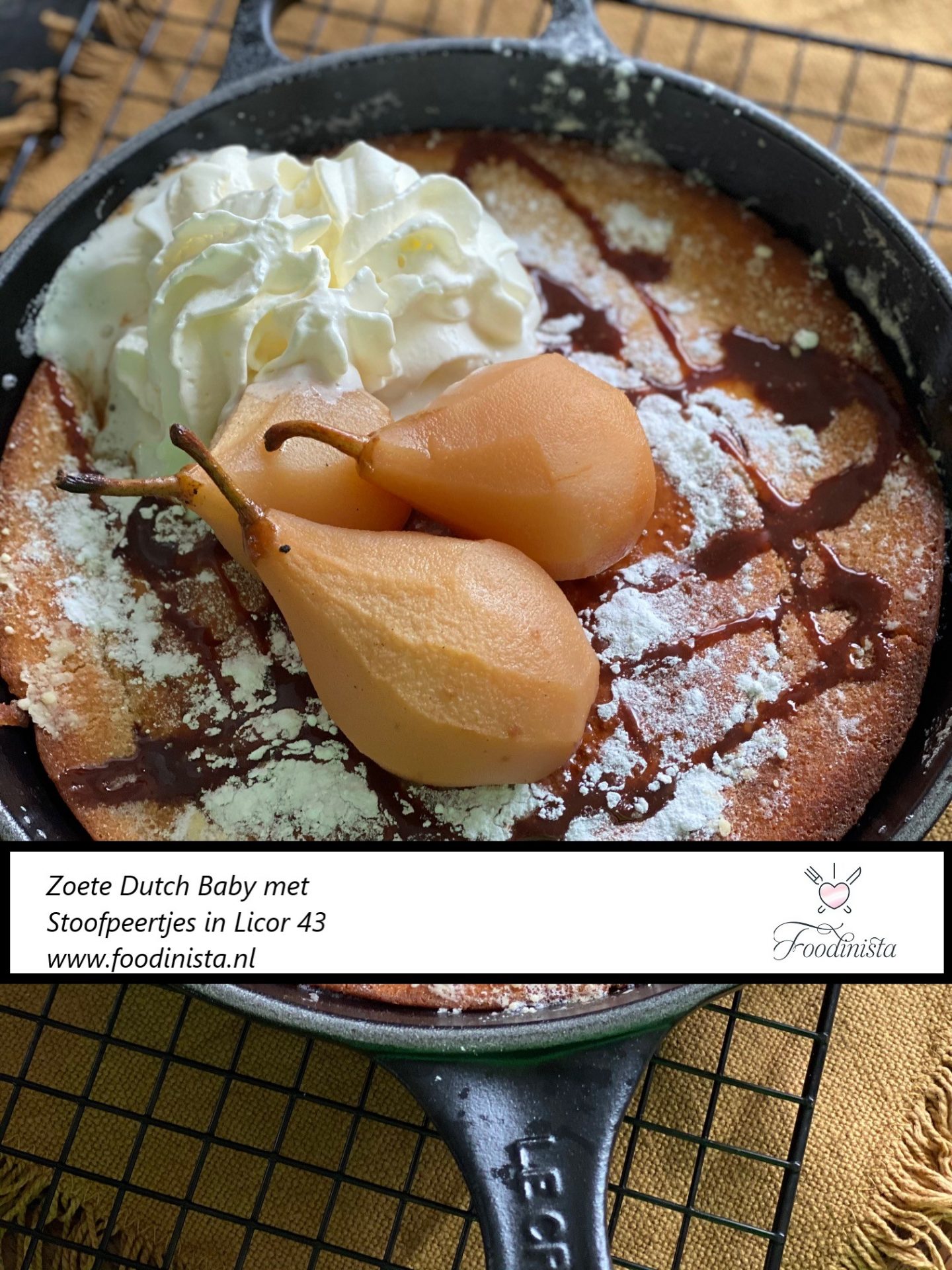 Dutch baby met stoofpeertjes in Licor 43 met chocoladesaus
