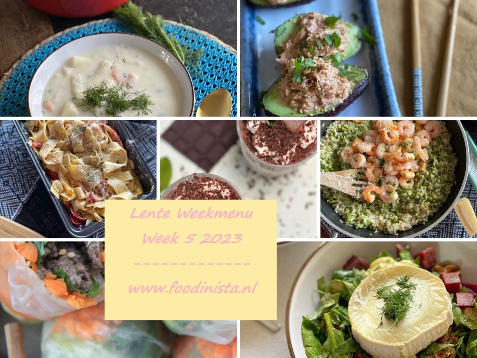 Lente Weekmenu Week 5 - Wat eten we? – Foodinista