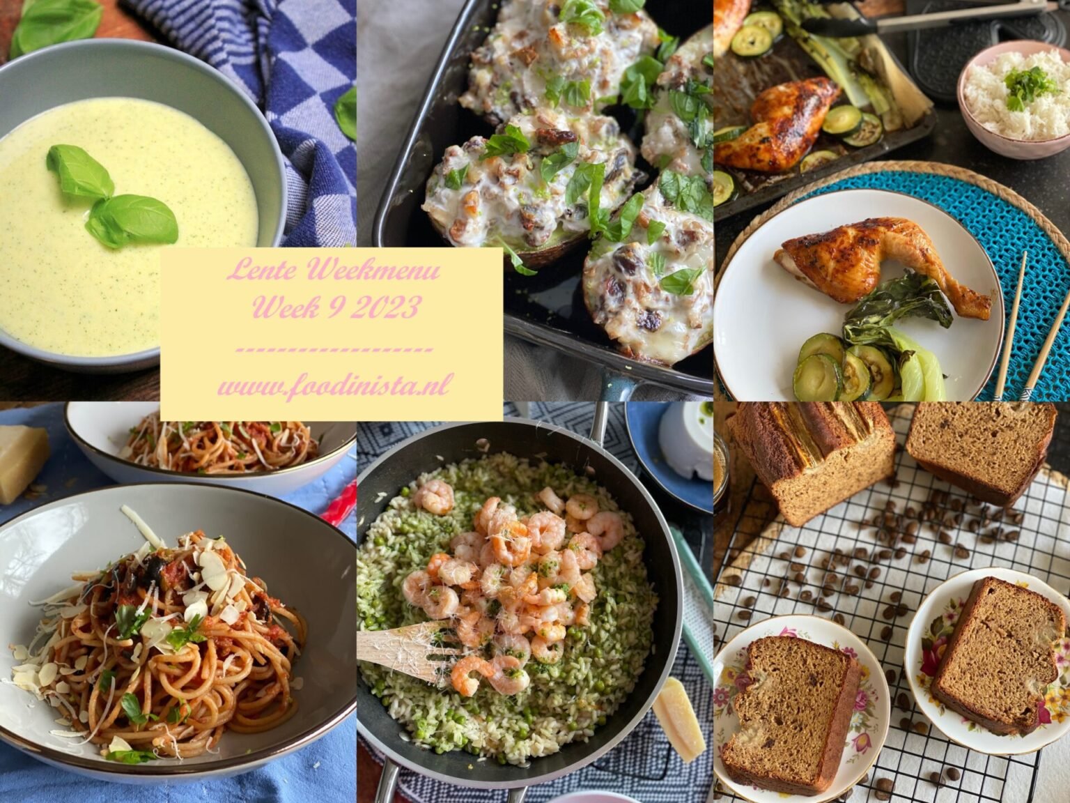 Lente Weekmenu Week 9 - Wat eten we? – Foodinista